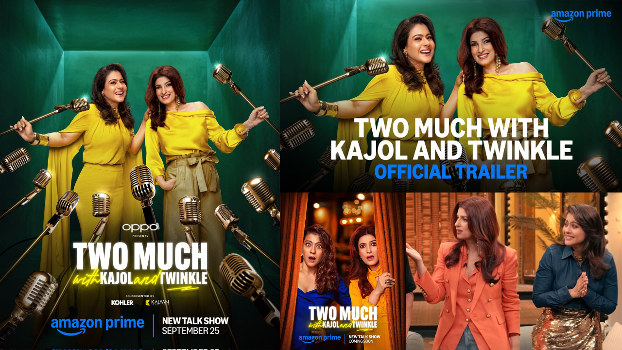 Two Much with Kajol and Twinkle Trailer Review: Fun, Gossip on Prime ...
